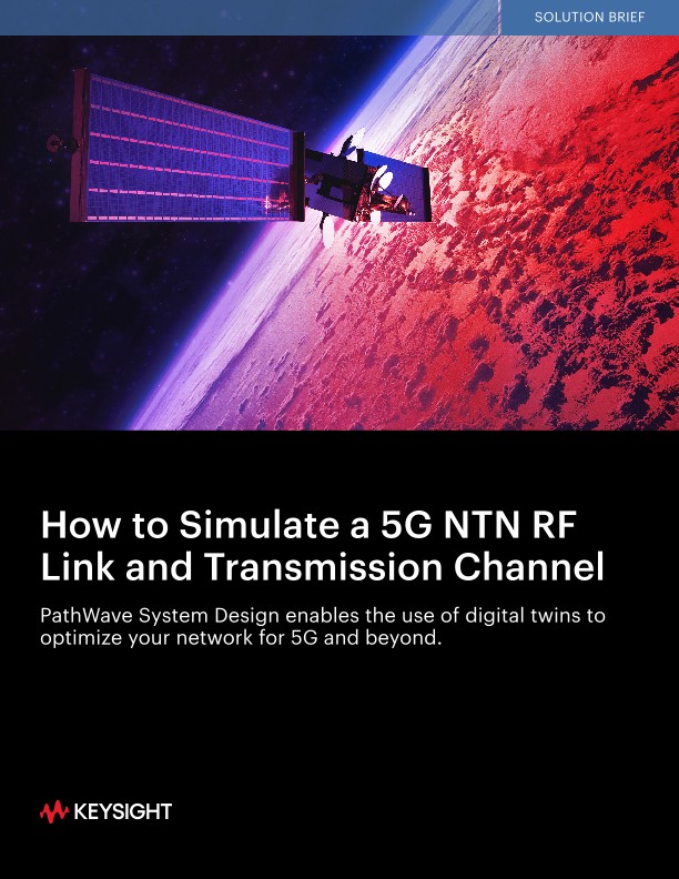 How to Simulate a 5G NTN RF Link and Transmission Channel PDF Asset Page | Keysight
